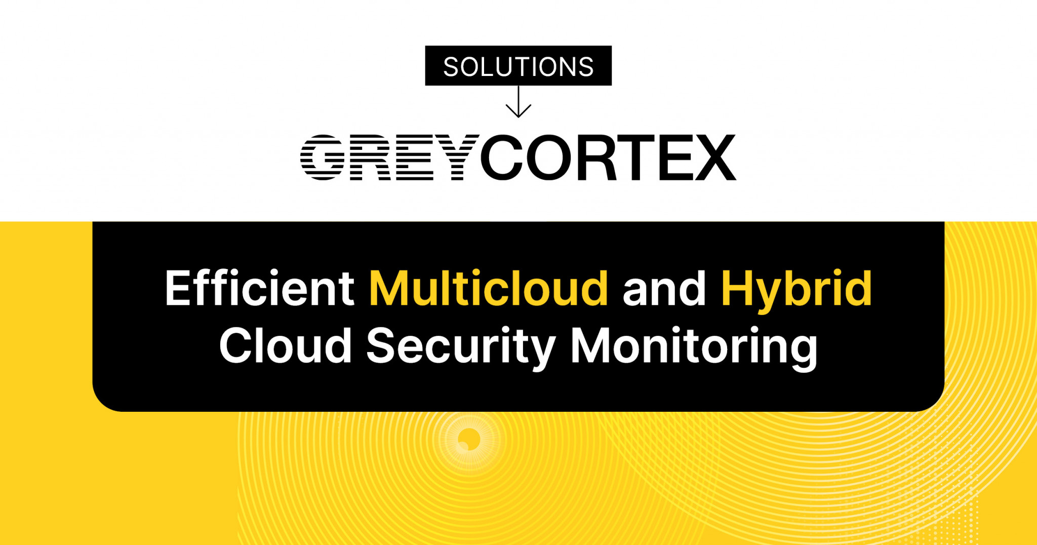 Multicloud and Hybrid Cloud Monitoring | GREYCORTEX - Solutions Multicloud and Hybrid Cloud Monitoring | GREYCORTEX - Solutions