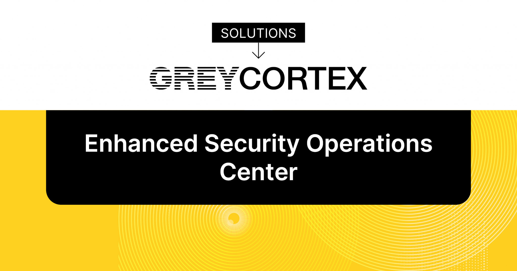 Security Operations Center | GREYCORTEX - Solutions
